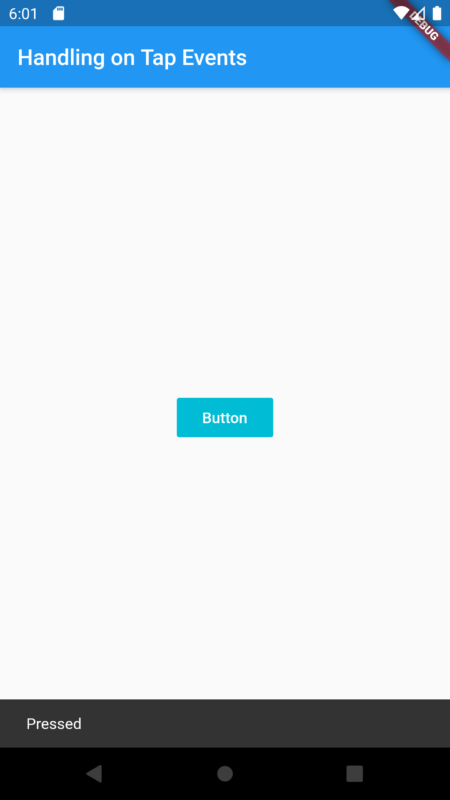 Handle Button Tap Event In Flutter - Apps Developer Blog Handle Button Tap Event In Flutter - Apps Developer Blog