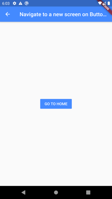 Navigate to a New Screen on Button Click in Flutter - Apps Developer Blog
